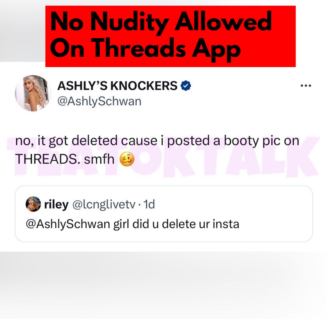 Tana Mongeau's Friend Ashly Schwan Claims Instagram Threads Deleted Her ...